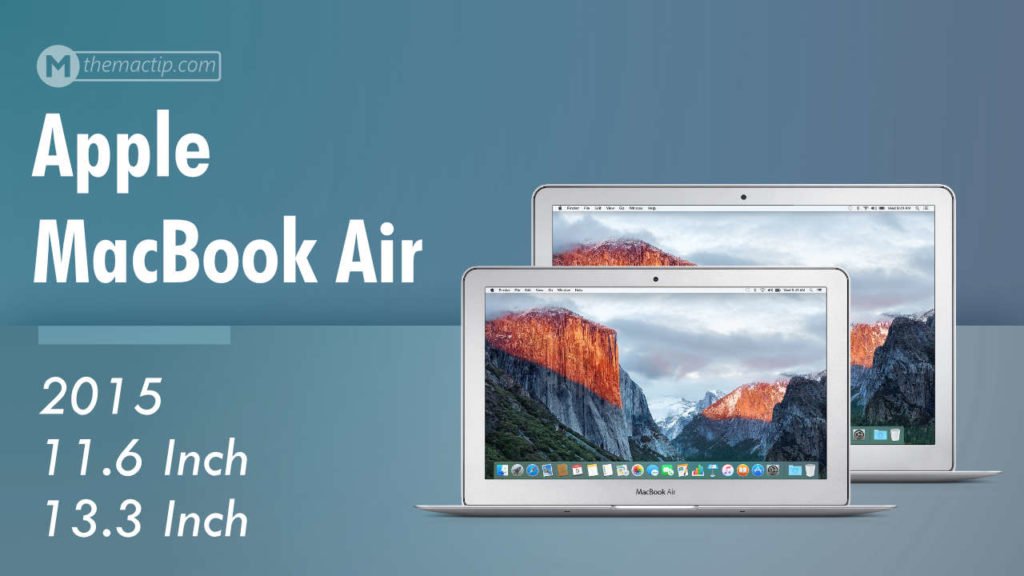 Apple MacBook Air (2015): Specs – Detailed Specifications - TheMacTip