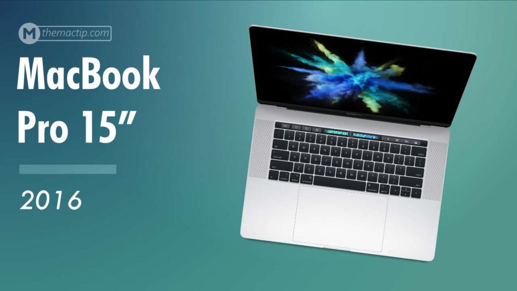 Apple MacBook Pro 15-inch (2016): Specs – Detailed Specifications ...